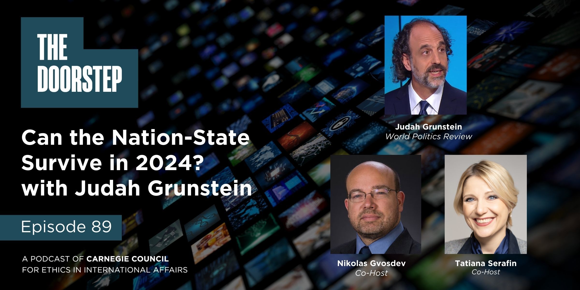 The Doorstep | Can the Nation-State Survive in 2024? with Judah ...