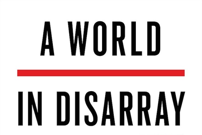 A World in Disarray: American Foreign Policy and the Crisis of the Old ...