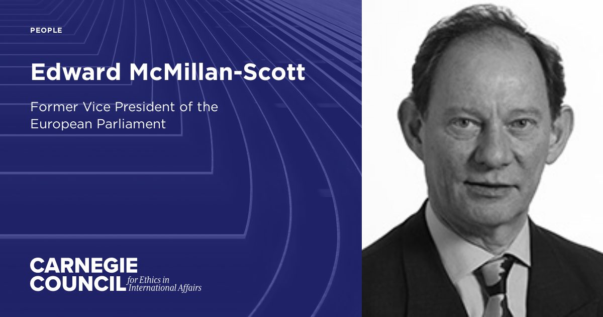 Edward McMillan-Scott | Carnegie Council for Ethics in International ...