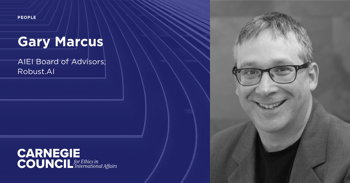 Gary Marcus | Carnegie Council for Ethics in International Affairs