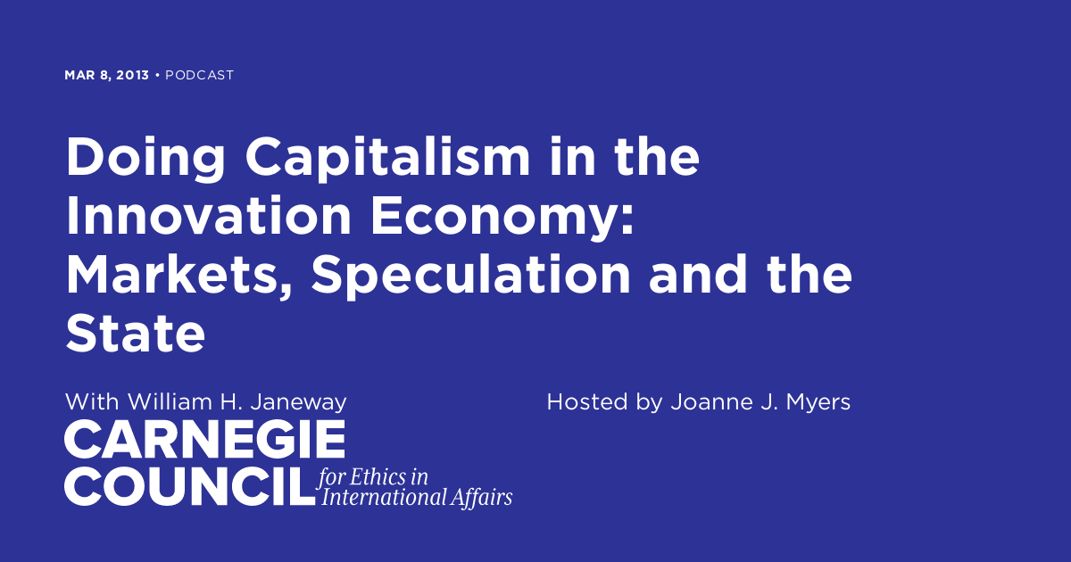 Doing Capitalism in the Innovation Economy: Markets, Speculation and ...