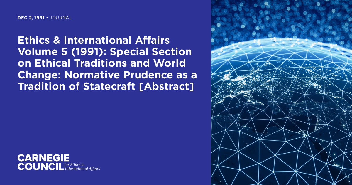 Ethics & International Affairs Volume 5 (1991): Special Section on ...