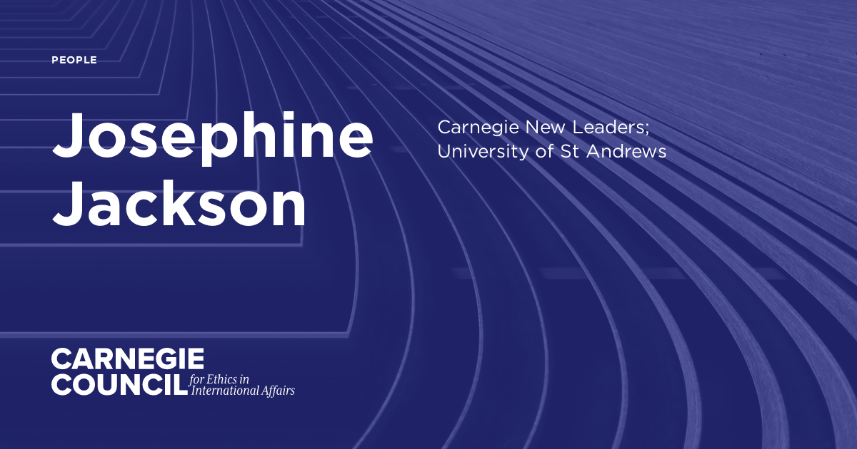 Josephine Jackson | Carnegie Council for Ethics in International Affairs