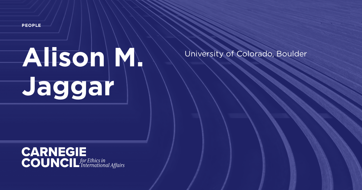 Alison M. Jaggar | Carnegie Council for Ethics in International Affairs
