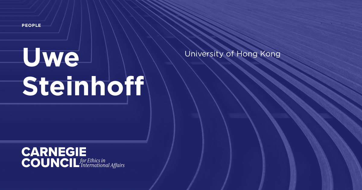 Uwe Steinhoff | Carnegie Council for Ethics in International Affairs