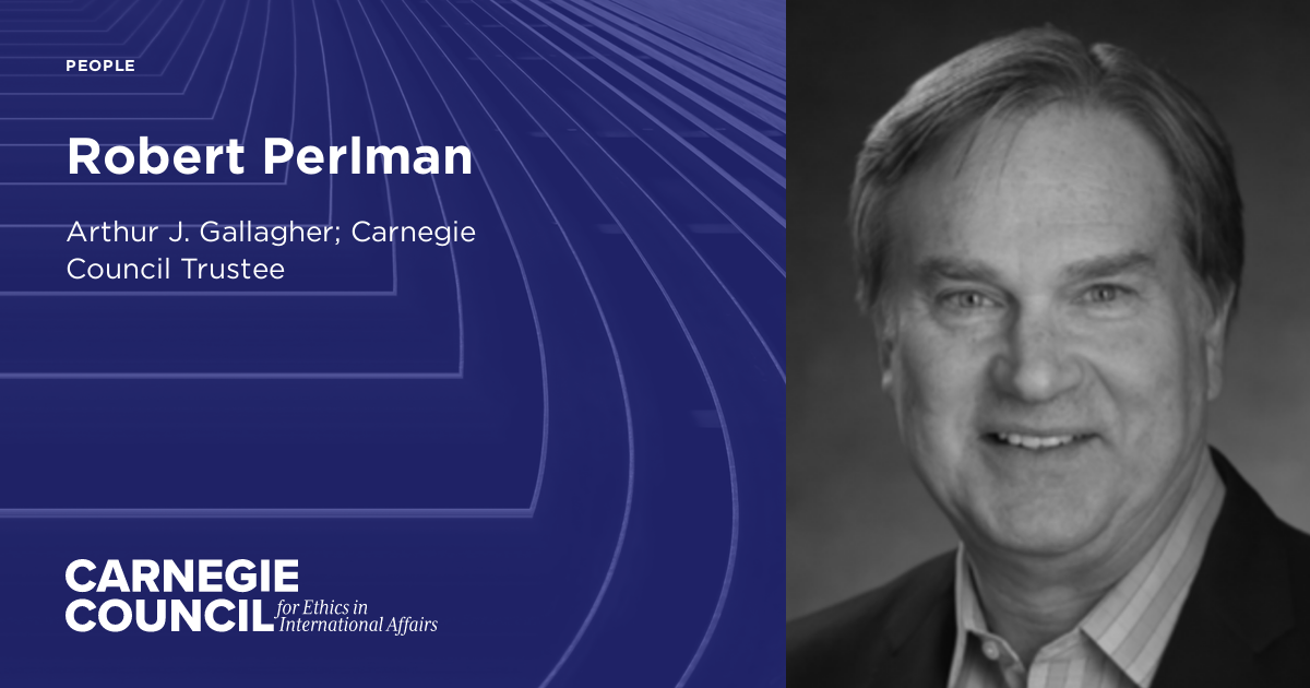 Robert Perlman | Carnegie Council for Ethics in International Affairs