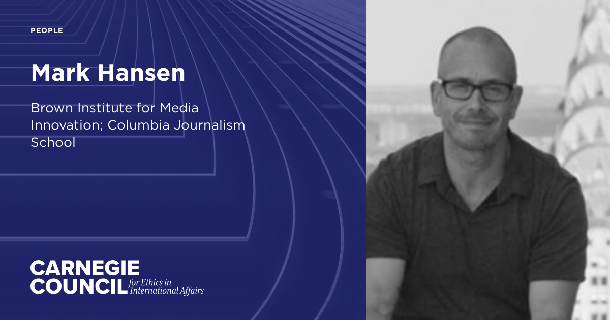 Mark Hansen | Carnegie Council for Ethics in International Affairs