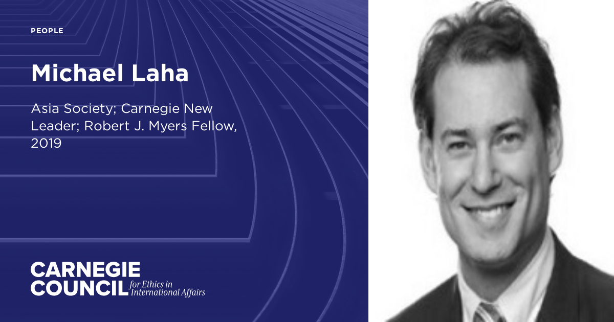 Michael Laha | Carnegie Council for Ethics in International Affairs